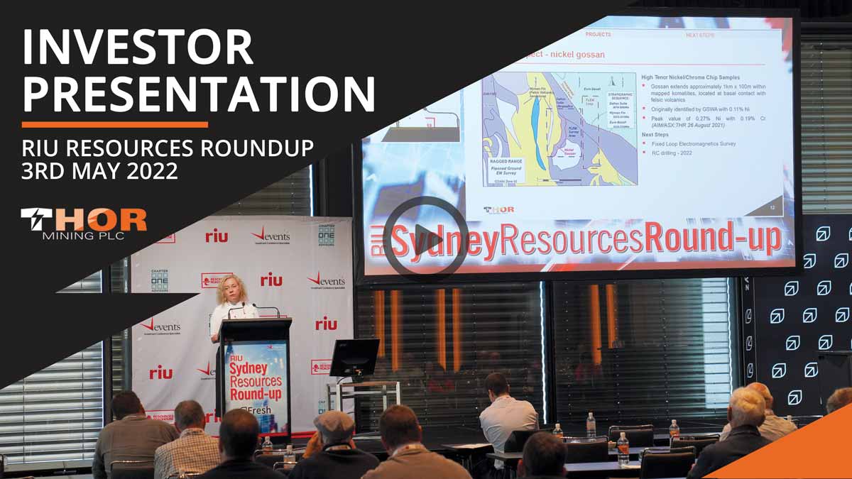 Investor Presentation - Resources Round Up (Sydney 2022) | Thor Energy PLC